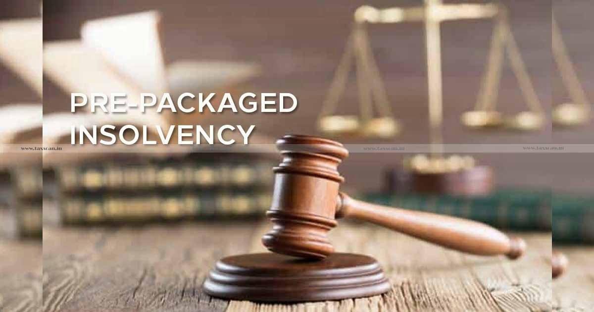 Pre-packaged insolvency framework for MSMEs: Govt promulgates ...