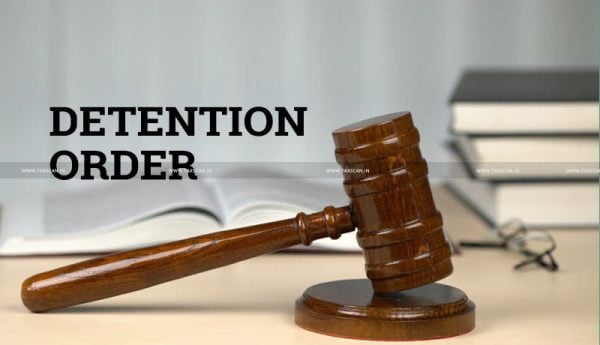 Power to Issue Detention Order under GST vested on Jurisdictional Tax ...