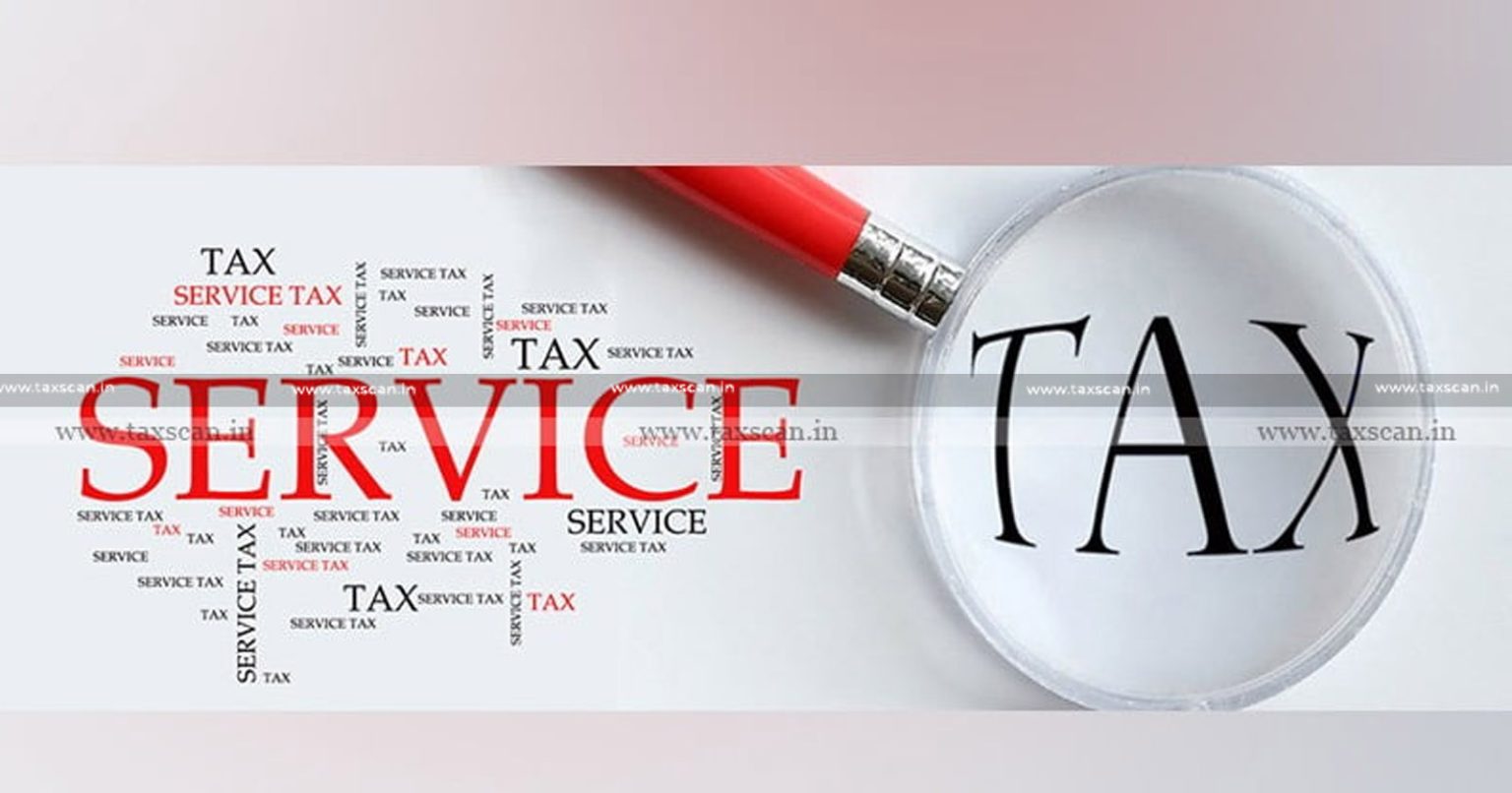 Service Tax | Taxscan | Simplifying Tax Laws