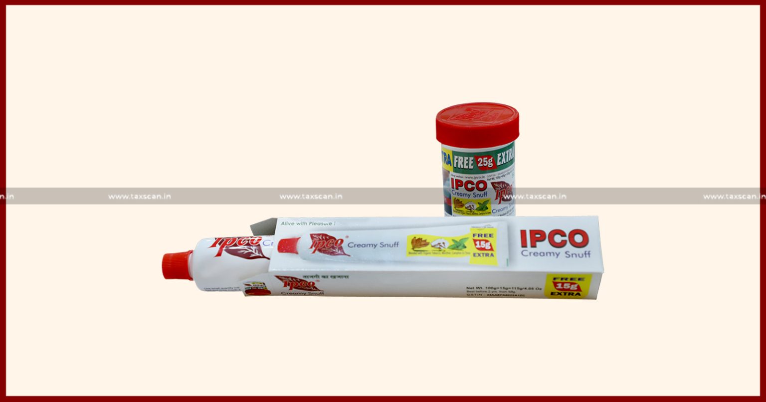 CESTAT Quashes Excise Duty Demand on Manufacture of IPCO creamy snuff on ground of Limitation