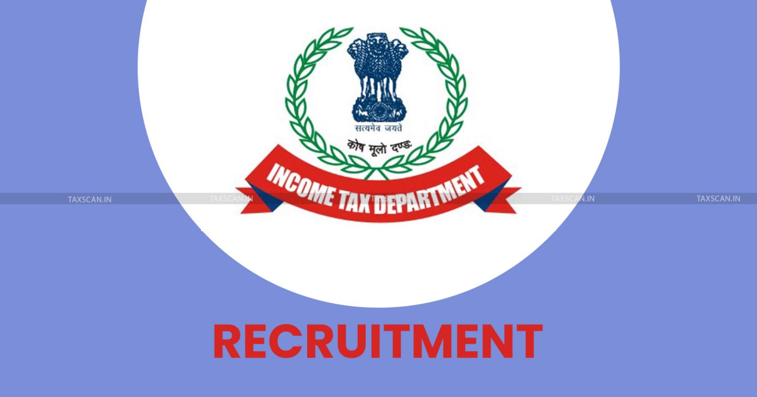 Income Tax Recruitment 2023: Notification for 291 Inspector, MTS and ...