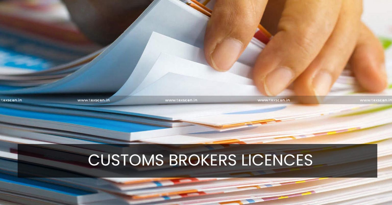 Revocation of Customs Broker Licence for more than 4 Years due to ...