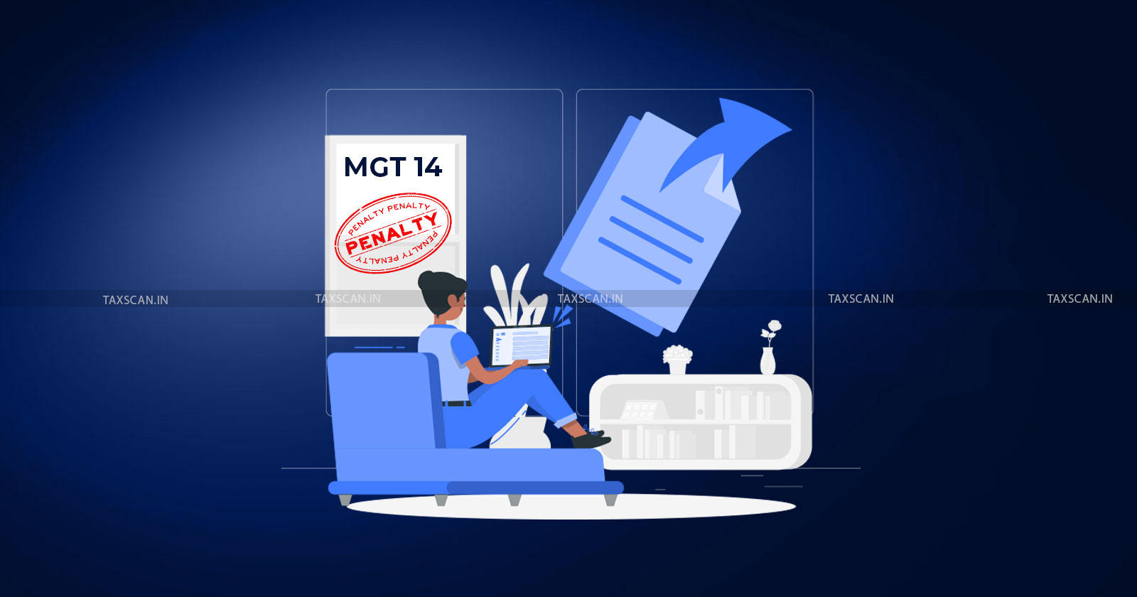 Non- filing of MGT 14 for 3 Financial years: MCA imposes penalty on ...