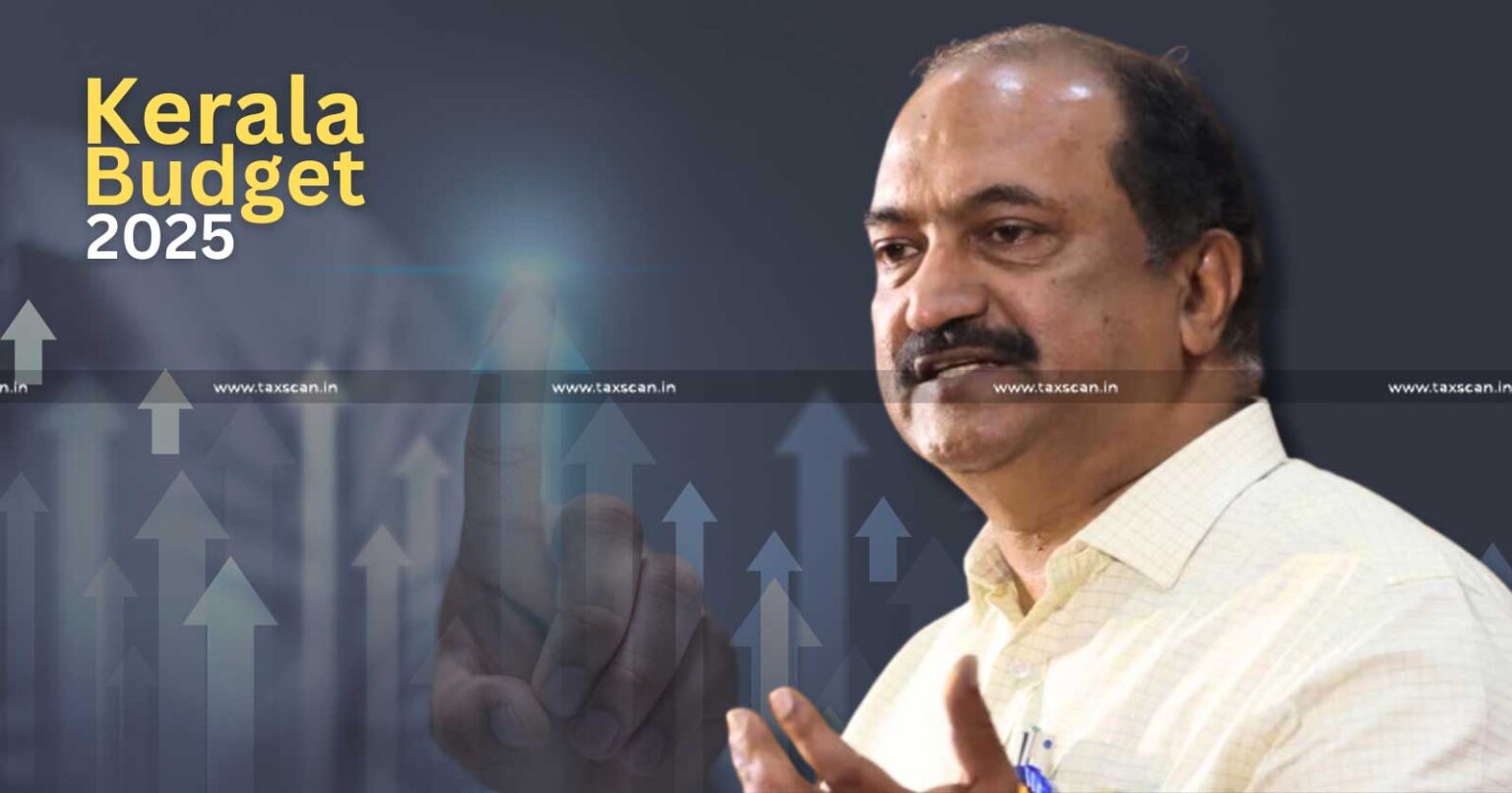 Kerala Budget 2025: Key Highlights